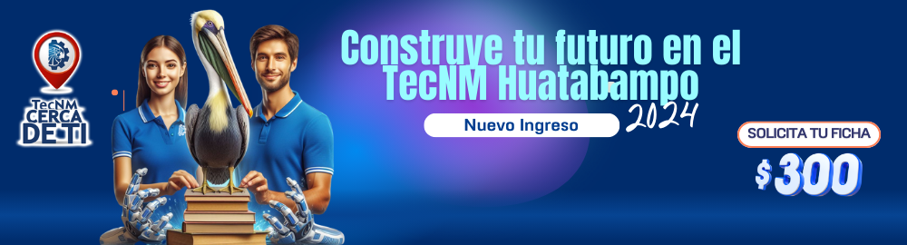 ITHUA – Instituto Tecnológico de Huatabampo
